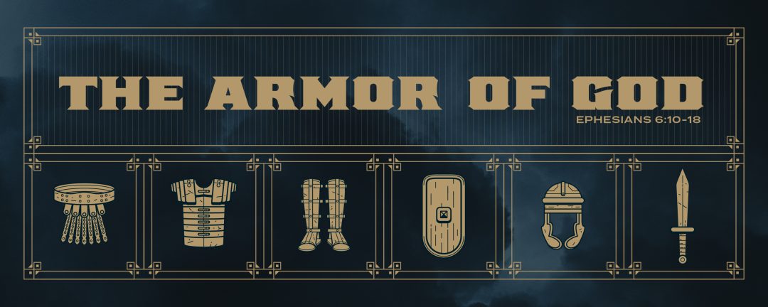 The Armor of God – Heritage Bible Church